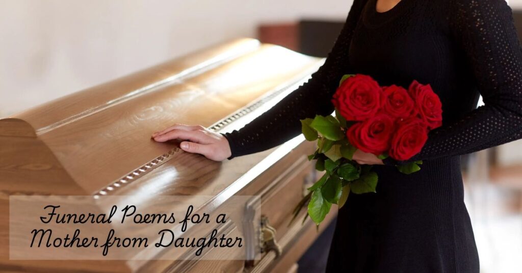 33+Poems to Say Goodbye at a Funeral / Peace Through Verse